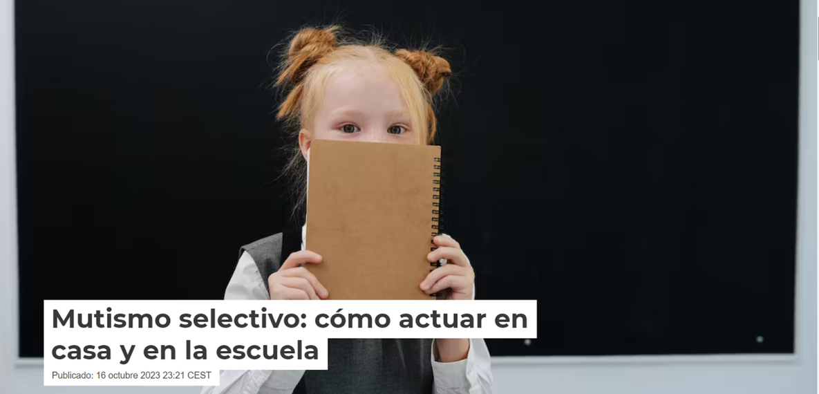 Mutismo selectivo: cómo actuar en casa y en la escuela | Diario Digital ...